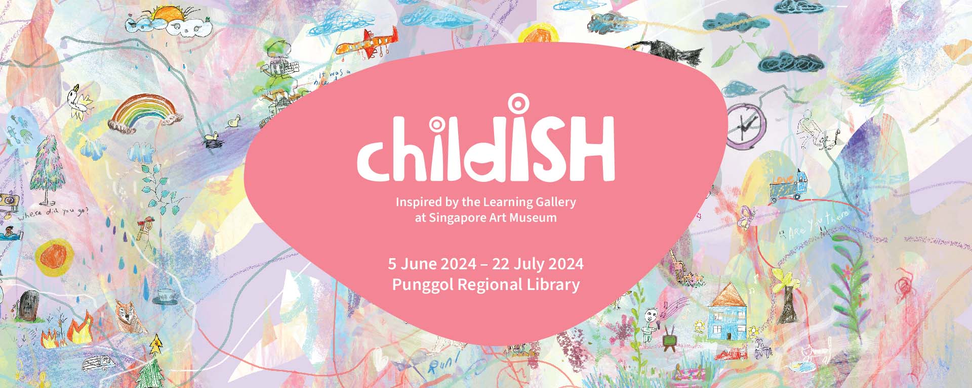 ChildISH | Singapore Art Museum