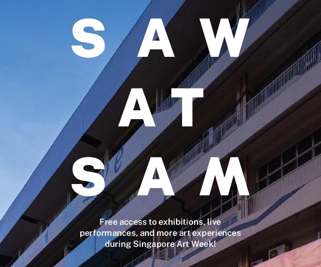 Welcome to Singapore Art Museum (SAM)
