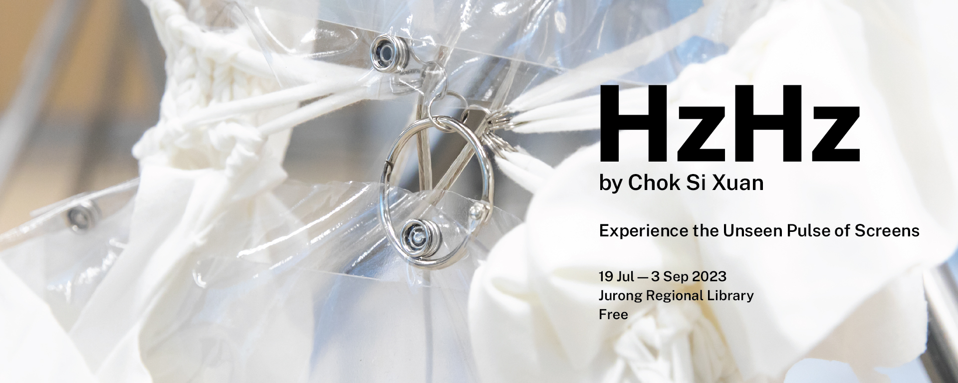 HzHz | Singapore Art Museum